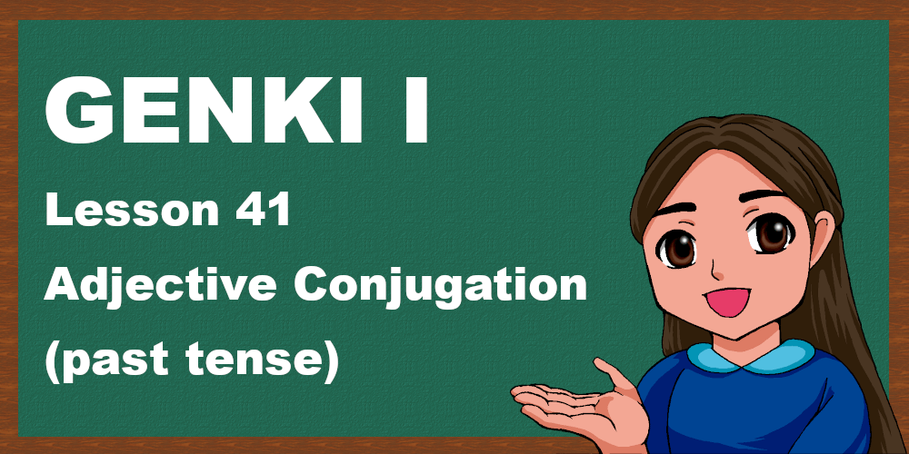 Remember the conjugation of adjectives in the past tense! | Nihongo no ...